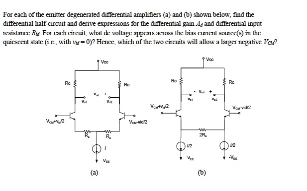 for each of the emitter degenerated differential amplifiers a and b shown below find the ...