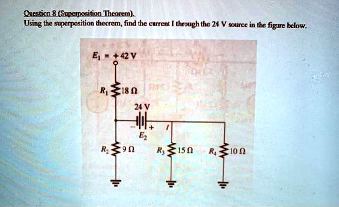 Question 8 Superposition Theorem Using The Superposition Theorem