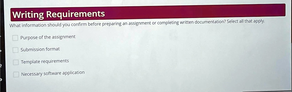 Writing Requirements What information should you confirm before ...