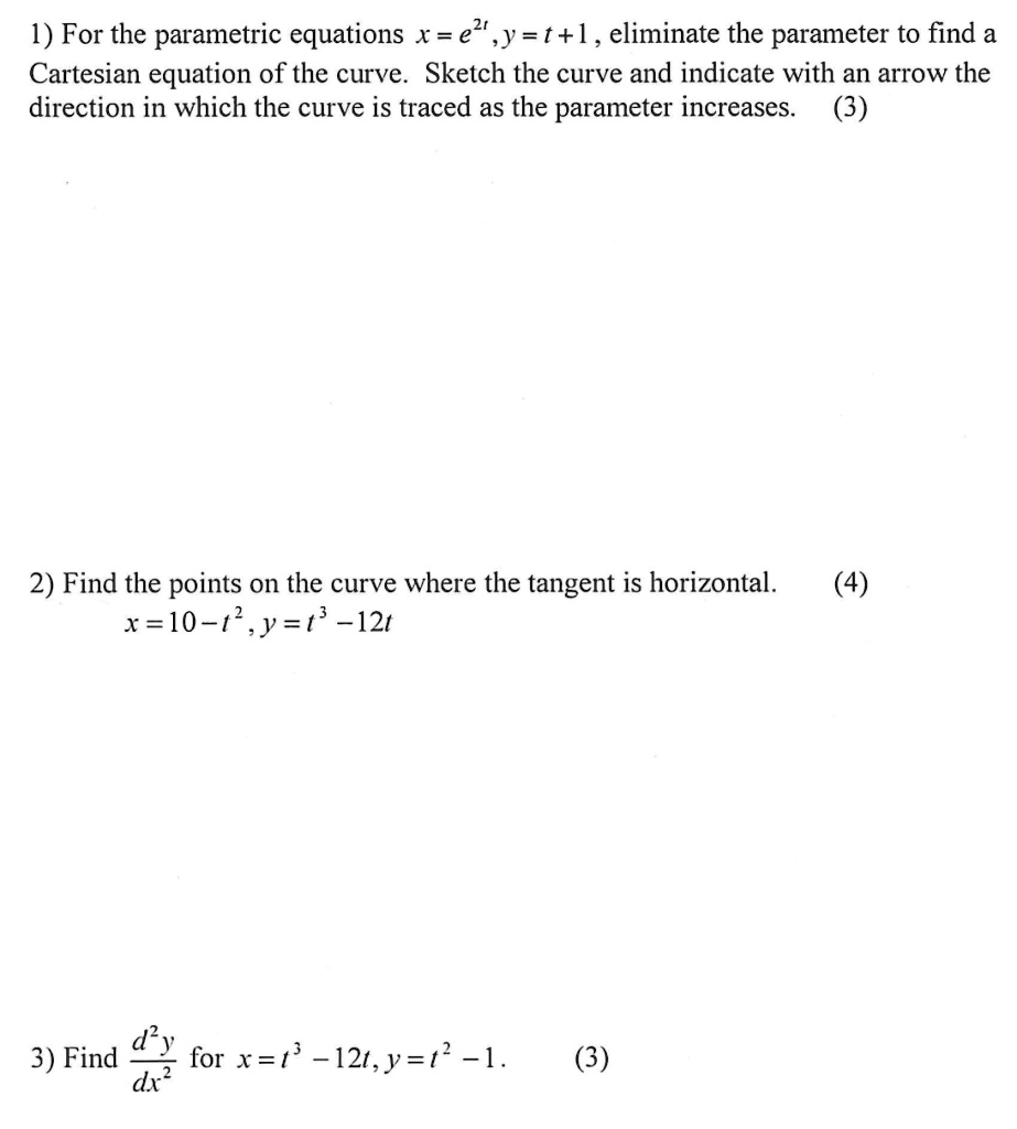 SOLVED: 1) For the parametric equations x = 22 J=t+l, eliminate the ...