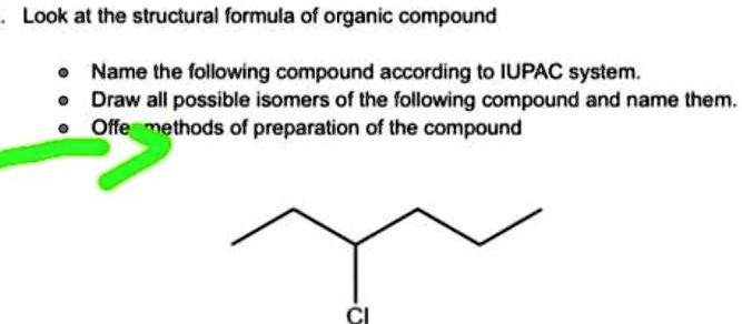 SOLVED: Look at the structural formula of an organic compound. Name the following compound ...