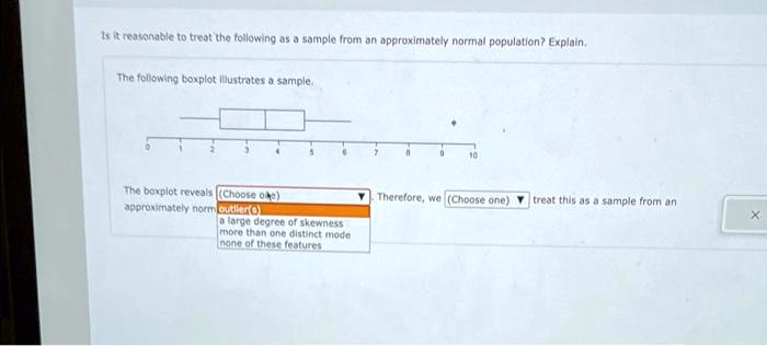 SOLVED: Is it reasonable to treat the following as a sample from an ...