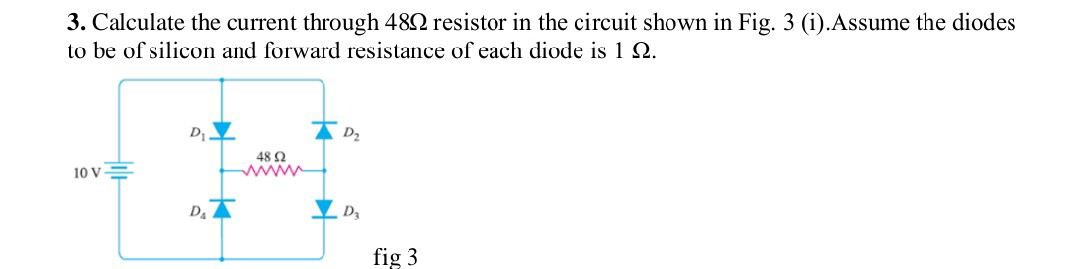 3. Calculate the current through 48 Ω resistor in the circuit shown in ...