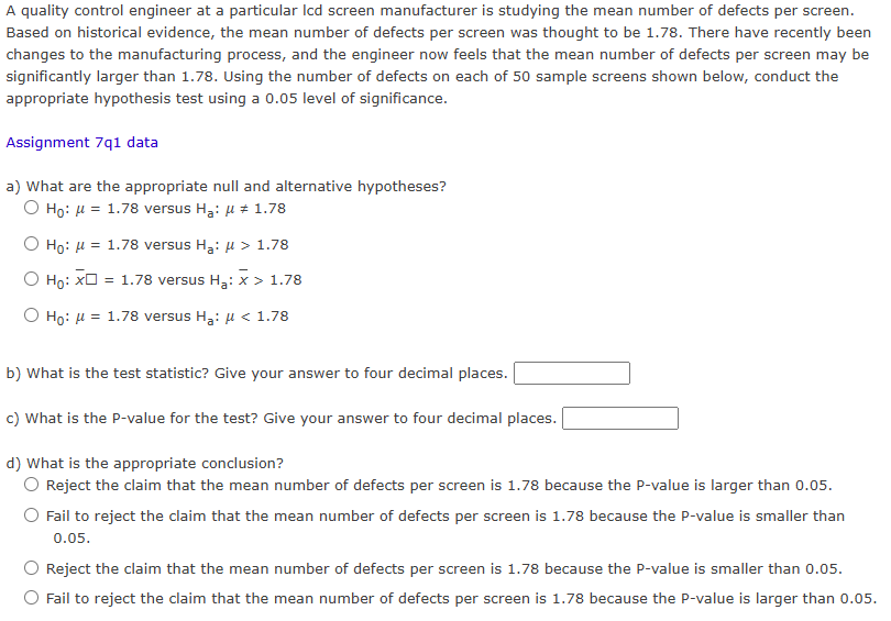 A quality control engineer at a particular Icd screen manufacturer is studying the mean number ...