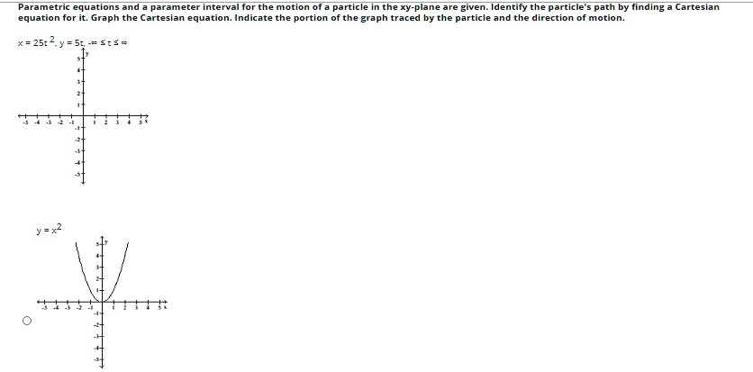Solved Parametric Equations And Graphing In The Xy Plane Are Given