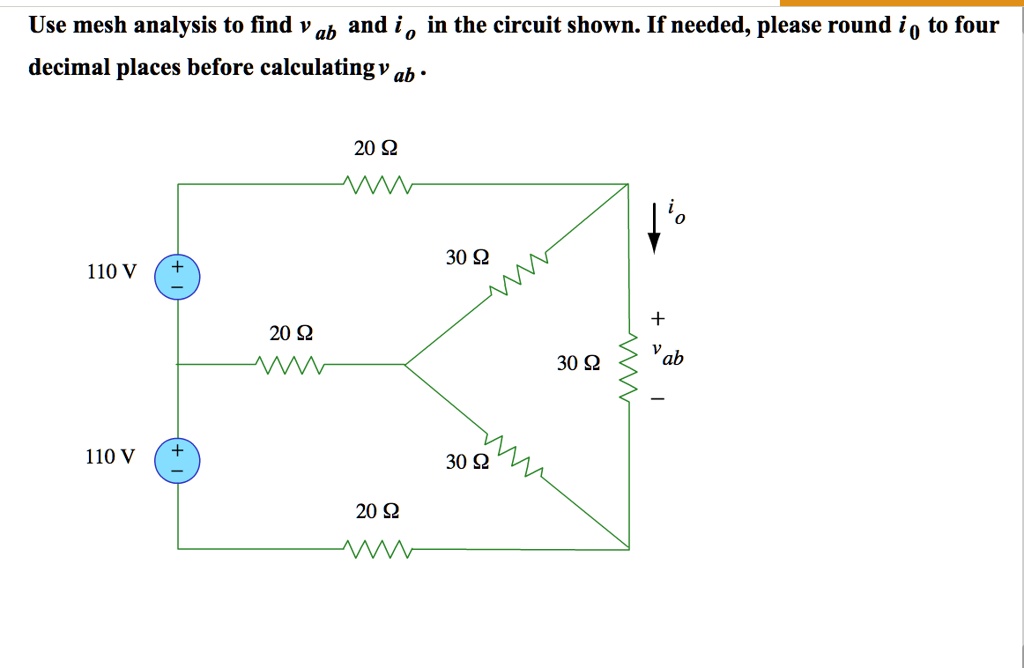 Use mesh analysis to find vab and io in the circuit shown. If needed, please round io to four ...