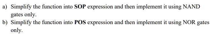 SOLVED: Consider the following function: F(w, x, y, z) = ∑(0,2,4,6,8,9 ...