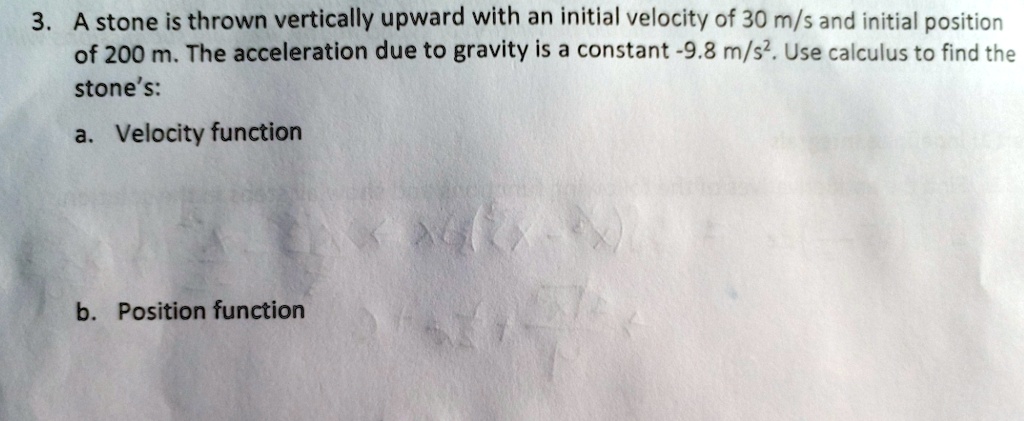 3. A stone is thrown vertically upward with an initial velocity of 30 m ...
