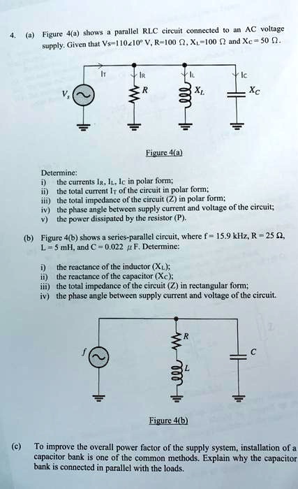 4figure 4shows a parallel rlc circuit connected to an ac voltage supplygiven that ...