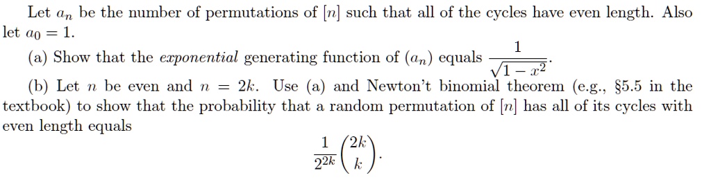 SOLVED: Let an be the number of permutations of [n] such that all of ...
