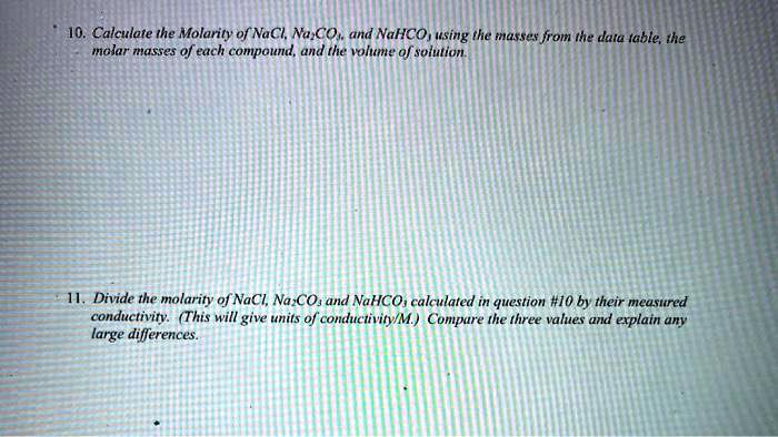 SOLVED: Calculete the Molarity of NaCl NaCO and NaHCO, using the masses ...