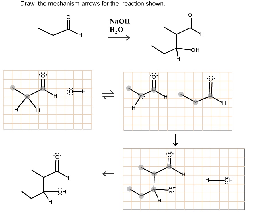 SOLVED: Draw the mechanism-arrows for the reaction shown: NaOH + H2O ...