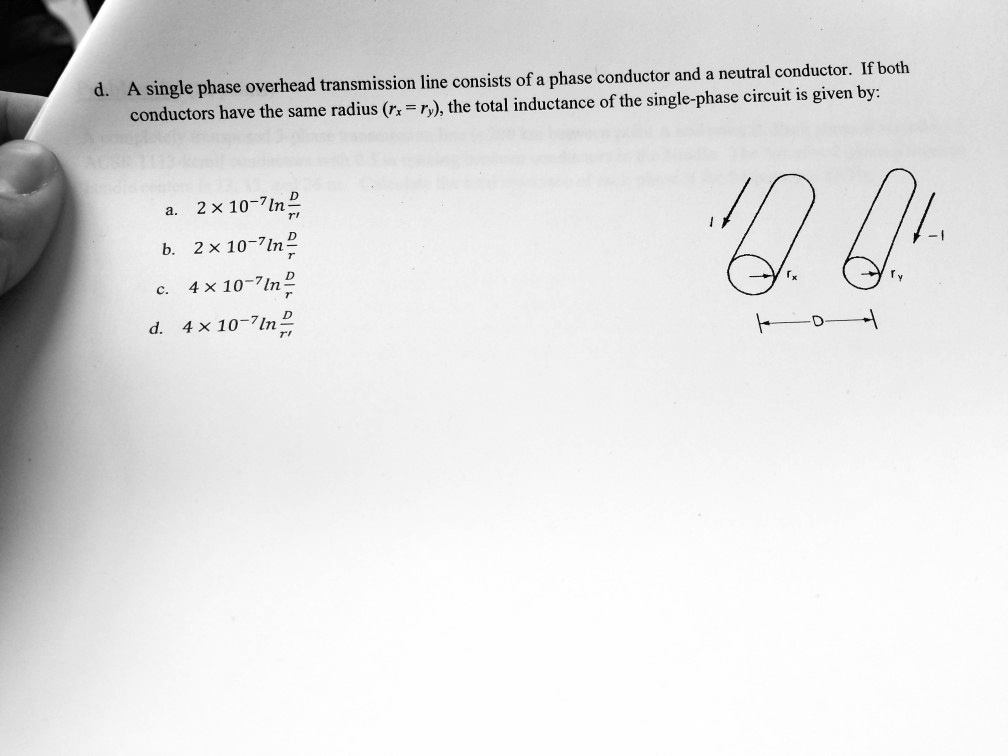A single-phase overhead transmission line consists of a phase conductor ...