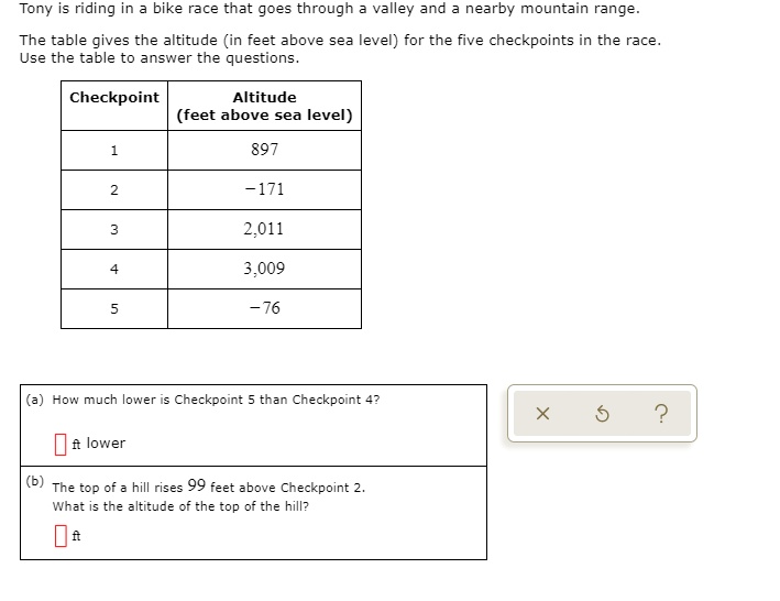 Tony is riding in a bike race that goes through a valley and a nearby ...