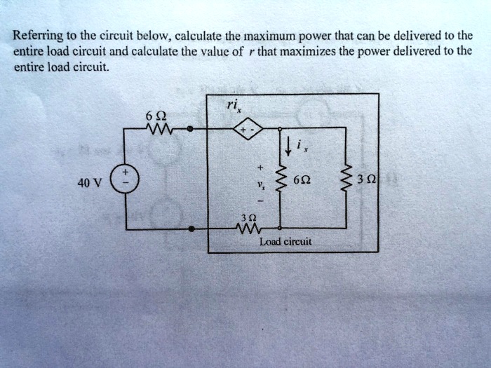 SOLVED: Find the maximum power and calculate the value of r that ...
