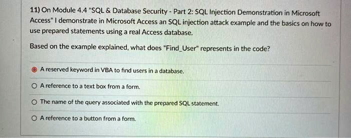 11) On Module 4.4 "SQL Database Security - Part 2: SQL Injection Demonstration in Microsoft ...