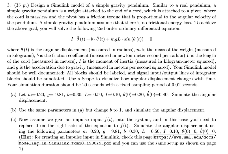 Please Use Matlab To Code 335 Pt Design A Simulink Model Of A Simple Gravity Pendulum Similar To 1154
