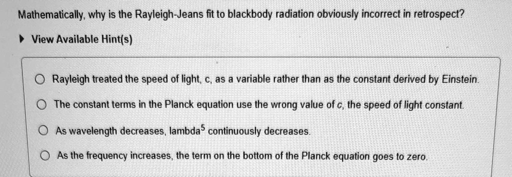 Mathematically, why is the Rayleigh-Jeans fit to blackbody radiation ...