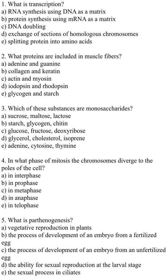1. What is transcription? a) RNA synthesis using DNA as a matrix b ...