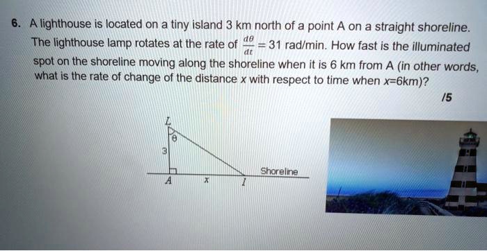 SOLVED: A lighthouse is located on a tiny " island 3 km north of a ...