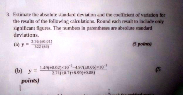 estimate the absolute standard deviation and the coefficient of variation for the results of the ...