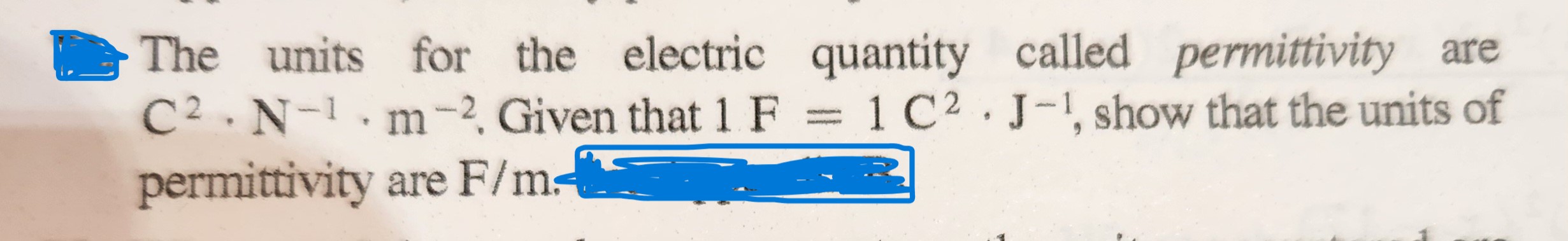 The units for the electric quantity called permittivity are C^2·N^-1·m ...