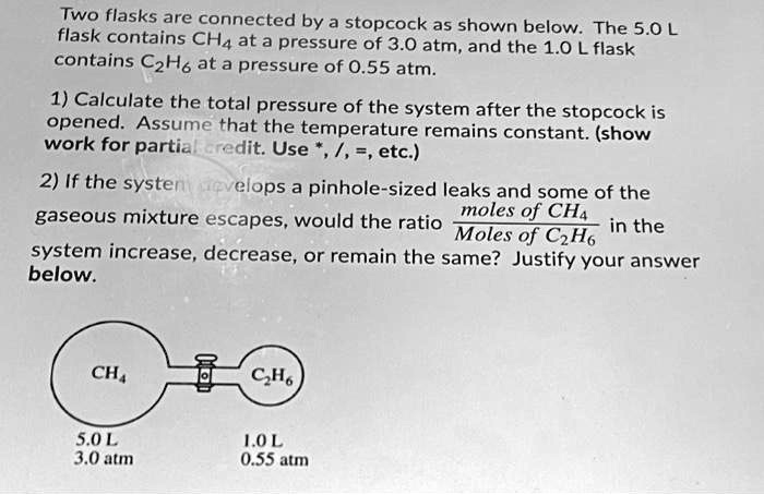 [GET ANSWER] two flasks are connected by a stopcock as shown below the ...
