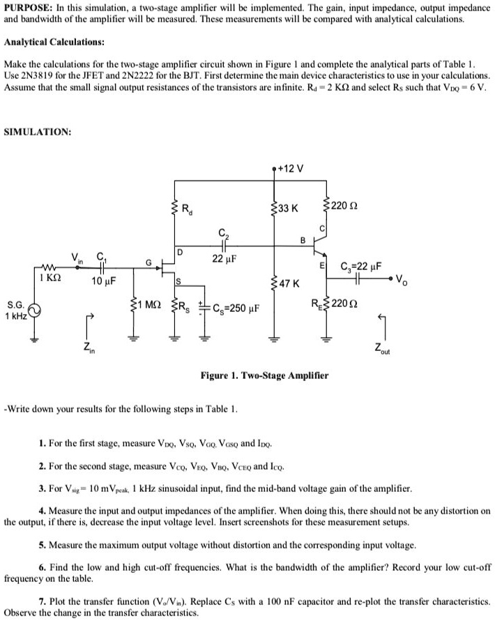 make the calculations for the two stage amplifier circuit shown in figure 1 and complete the ...