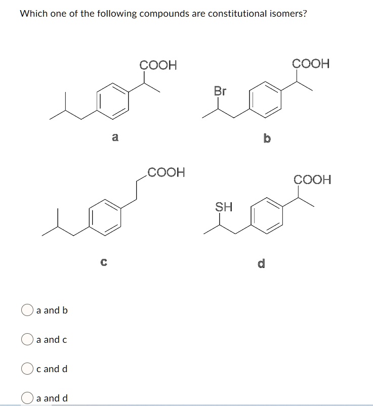 SOLVED:Which one of the following compounds are constitutional isomers ...