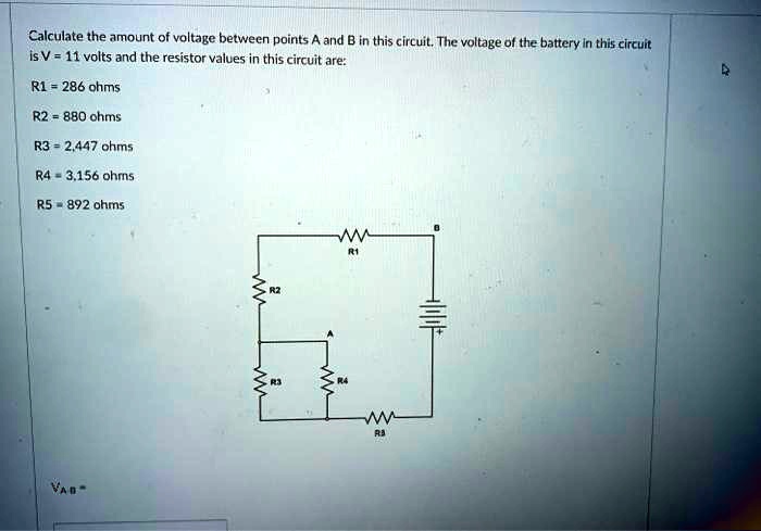Calculate the amount of voltage between points A and B in this circuit. The voltage of the ...