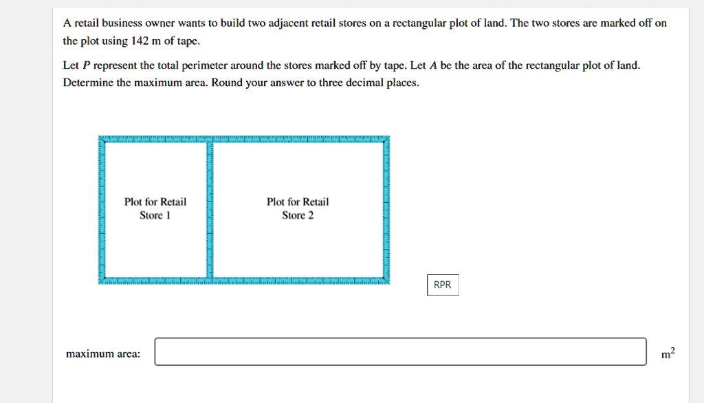 A retail business owner wants to build two adjacent retail stores on a ...