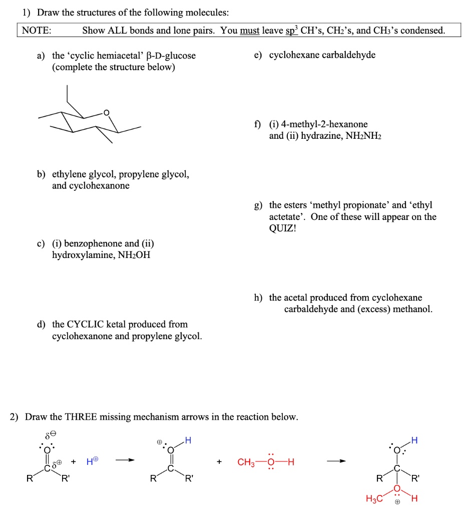 1) Draw the structures of the following molecules: NOTE: Show ALL bonds ...