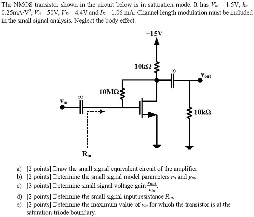 Solved The Nmos Transistor Shown In The Circuit Below Is In Saturation