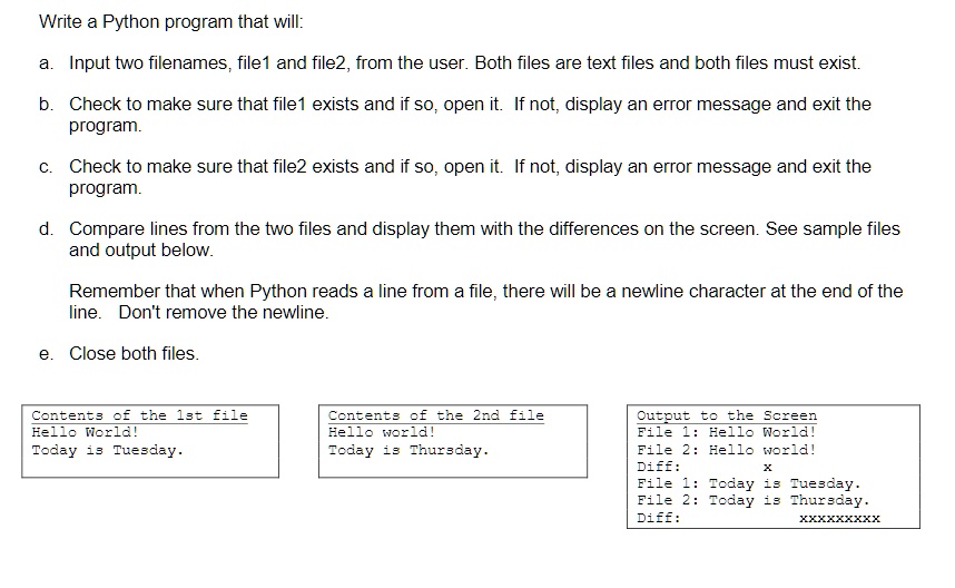 Write Python Program That Will Input Two Filenames File1 And File2 From The User Both Files Are