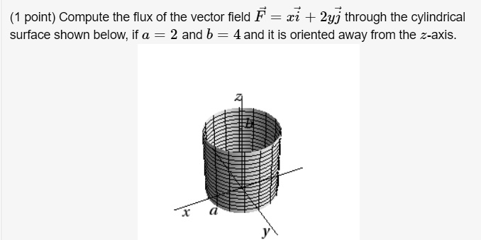 SOLVED: Compute the flux of the vector field F = ci + 2yj through the ...