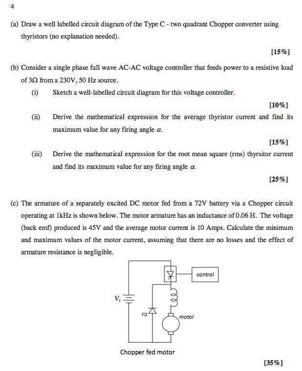 4 a draw a well labelled circuit diagram of the type c two quadrant chopper converter using ...