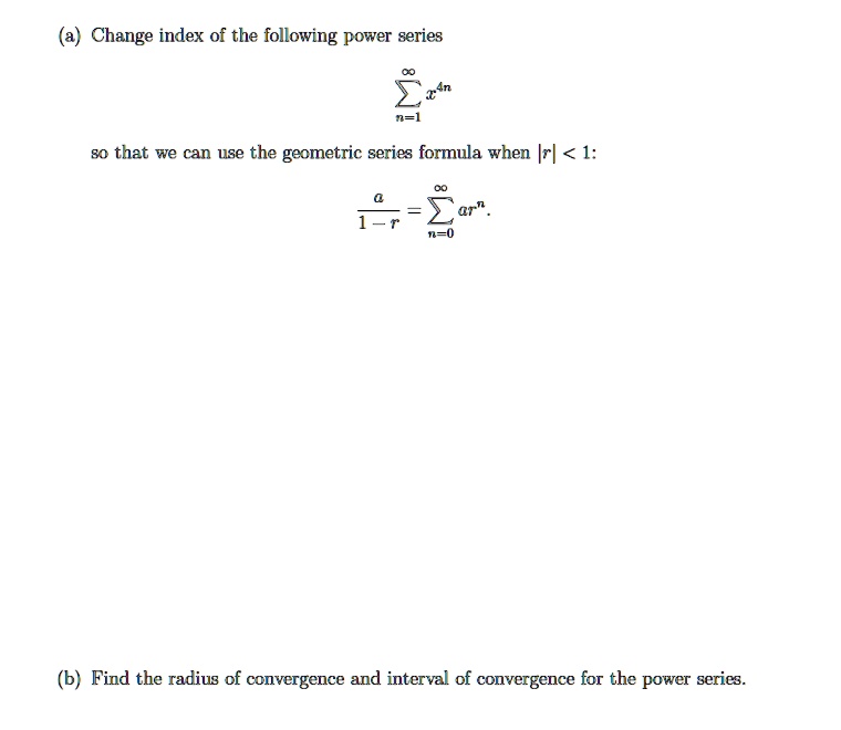 change index of the following power series that we can use the ...