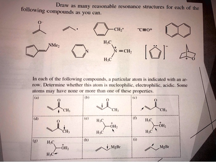 SOLVED: Draw aS manY reasonable following = resonance structures for each of' the compounds uS ...