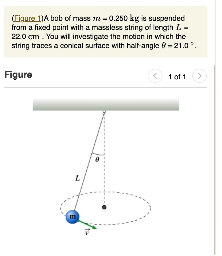a bob of mass m 0250 kg is suspended from a fixed point with a massless string of length l 220 ...
