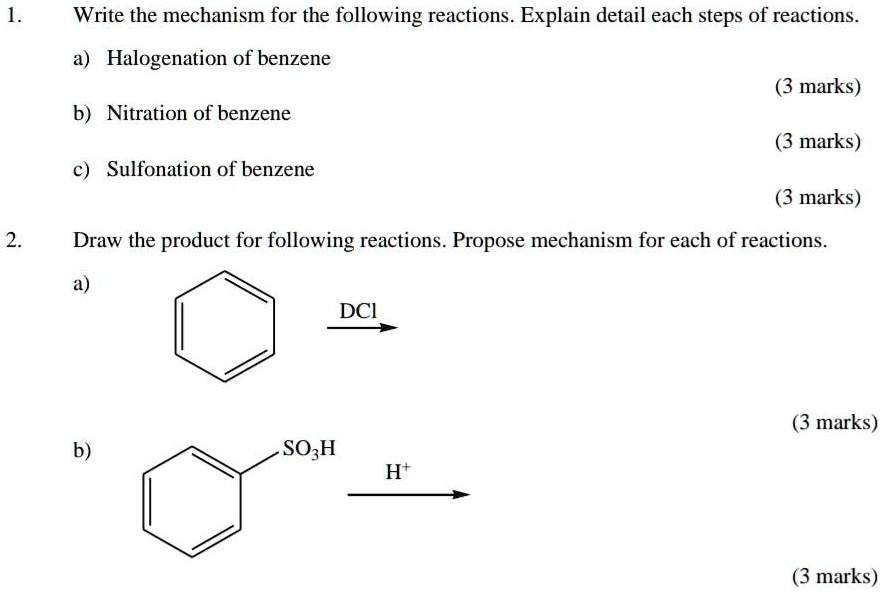 SOLVED: Write the mechanism for the following reactions. Explain in ...