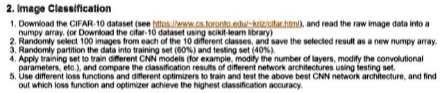 SOLVED: Image Classification Download the CIFAR-10 dataset (see https ...