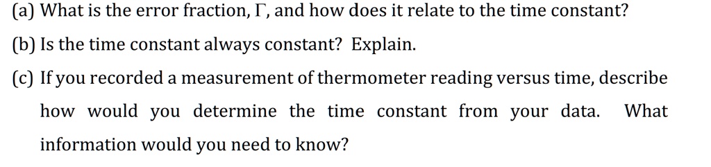 SOLVED: (a) What is the error fraction, I, and how does it relate to ...