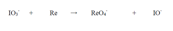 SOLVED: IO3^-+Re→ReO4^-+IO^-
