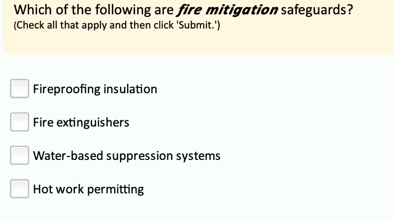 Which of the following are fire mitigation safeguards? (Check all that ...