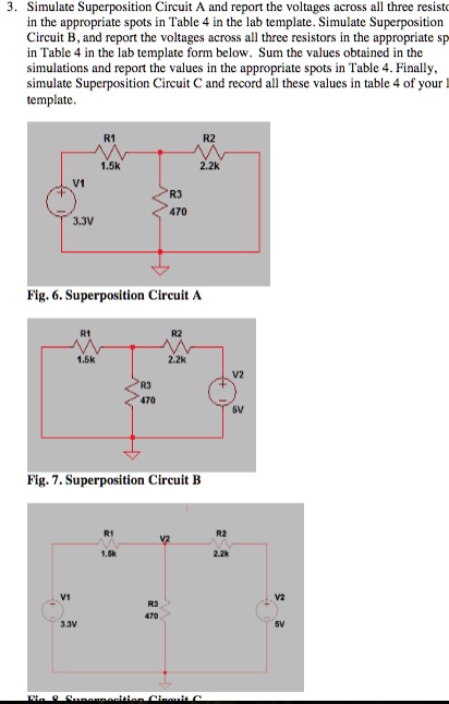 3. Simulate Superposition Circuit A and report the voltages across all three resistors in the ...