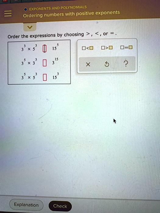 SOLVED: EXPONENTS AND POLYNOMIALS Ordering numbers with positive ...