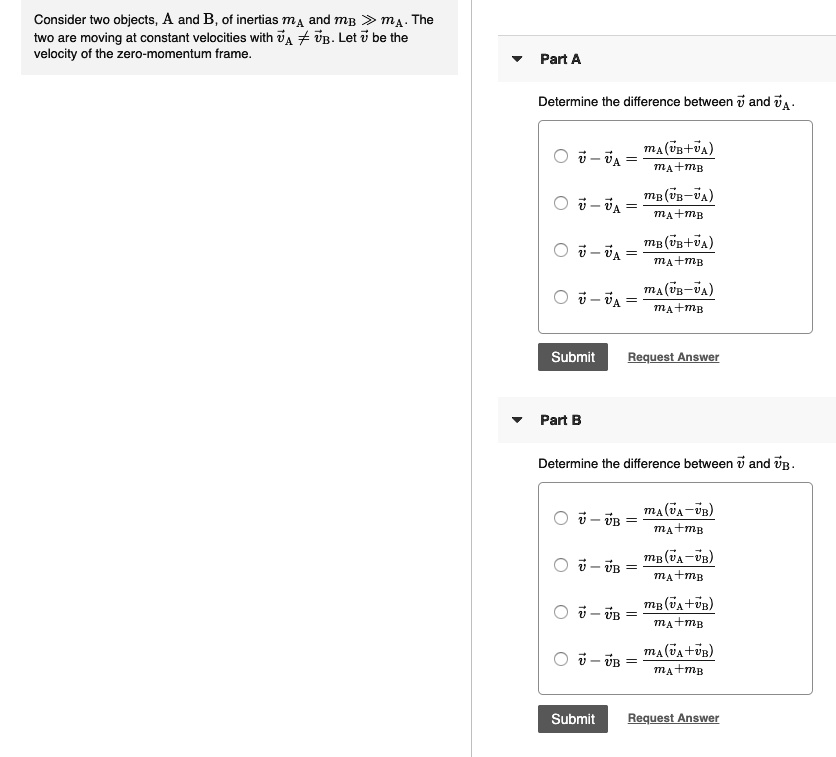 consider two objects a and b of inertias ma and mb ma the two are moving at constant velocities ...