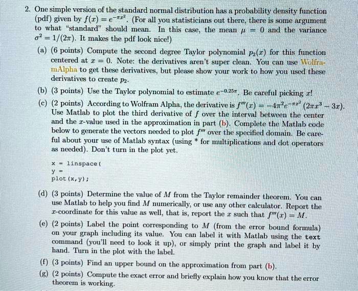 SOLVED: One simple version of the standard normal distribution has ...