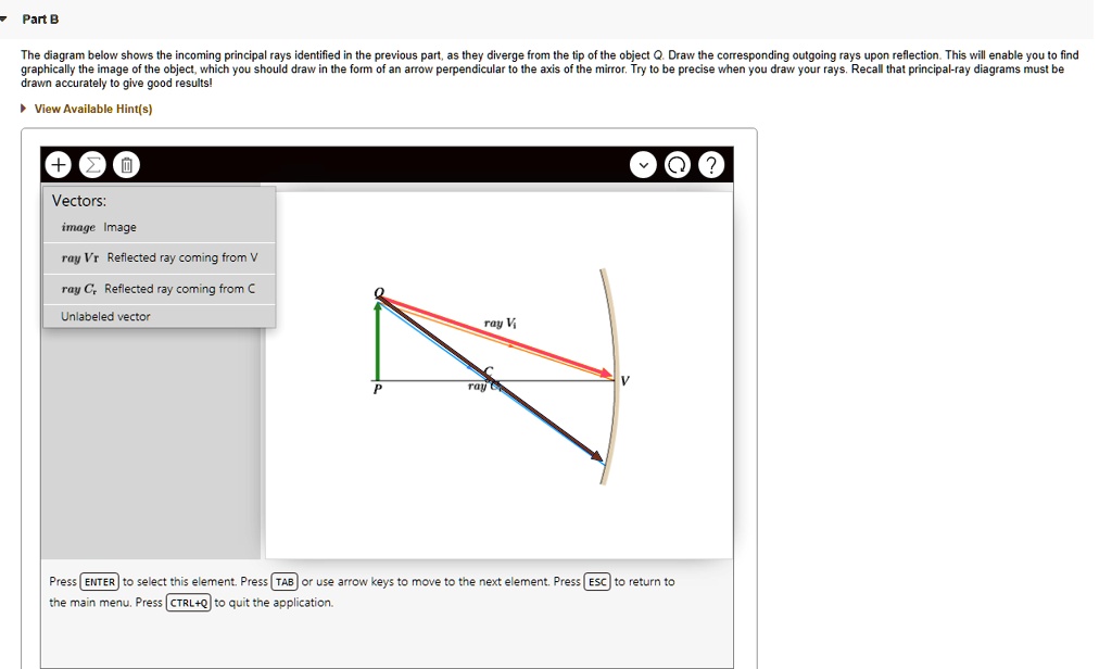 Part B The diagram below shows the incoming principal rays identified ...