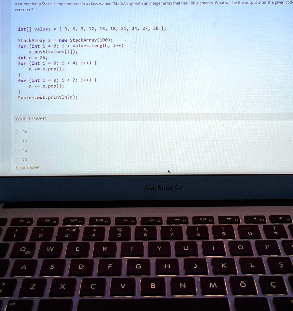Solved Assume That A Stack Is Implemented In A Class Named Stackarray With An Integer Array 5962